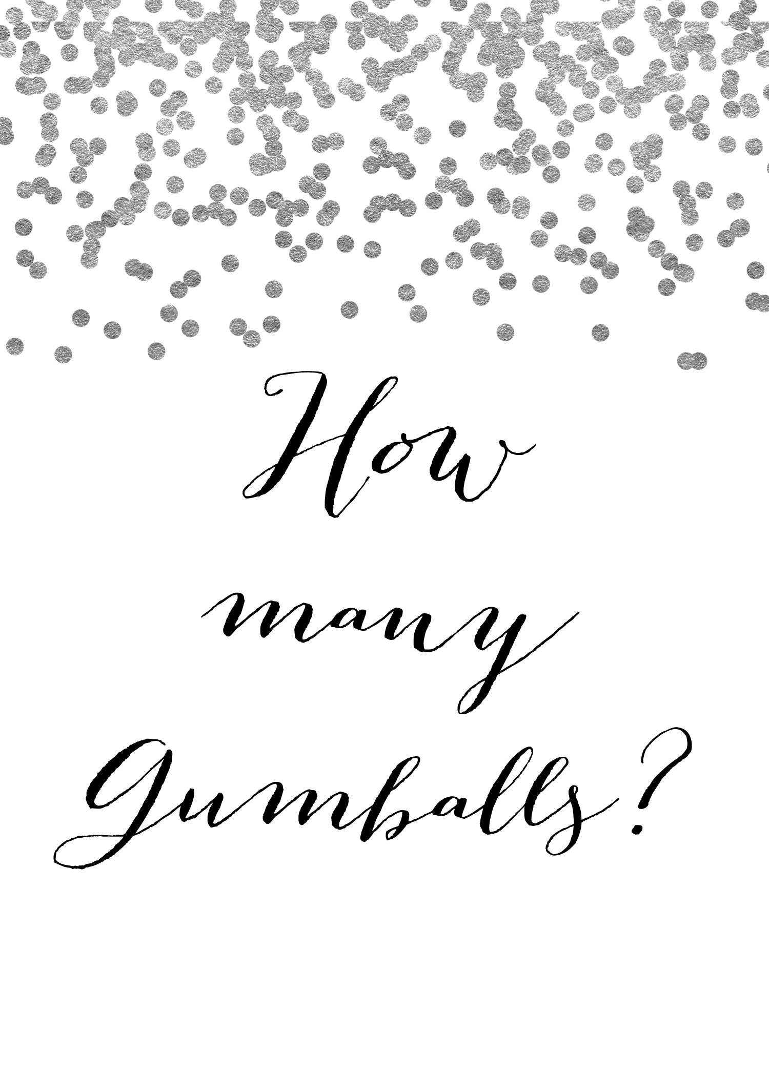 TLC149-how-many-gumballs-sign5x7.jpg - Magical Printable